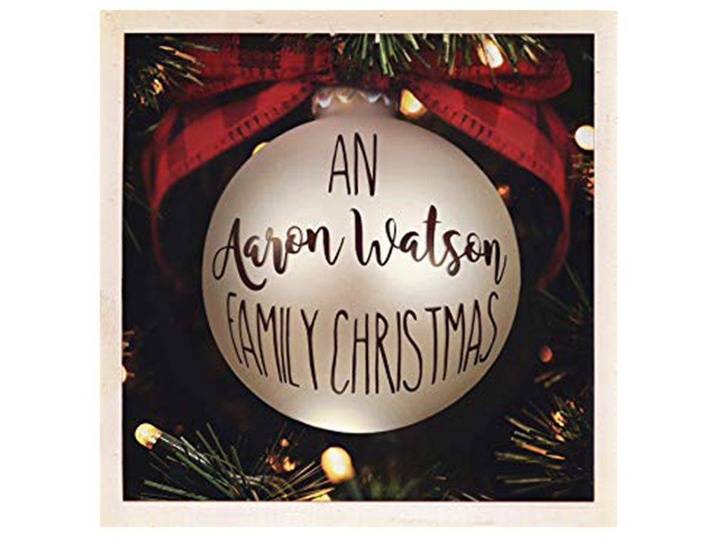 AN AARON WATSON FAMILY CHRISTMAS ALBUM SET TO RELEASE OCTOBER 5